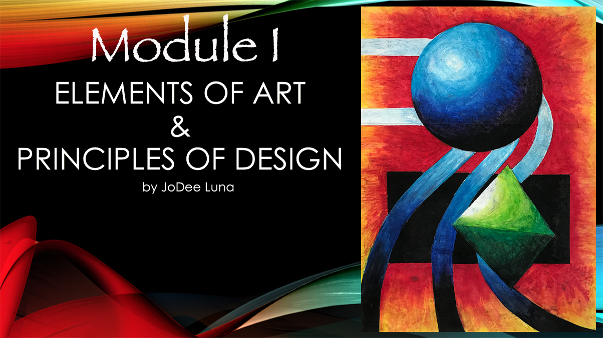 Elements of Art & Principles of Design – Luna Arts & ED LLC